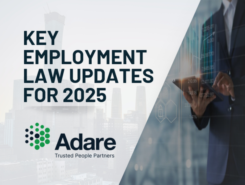 Key Employment Law Updates for 2025 - Adare Key Employment Law Updates for 2025 - Adare